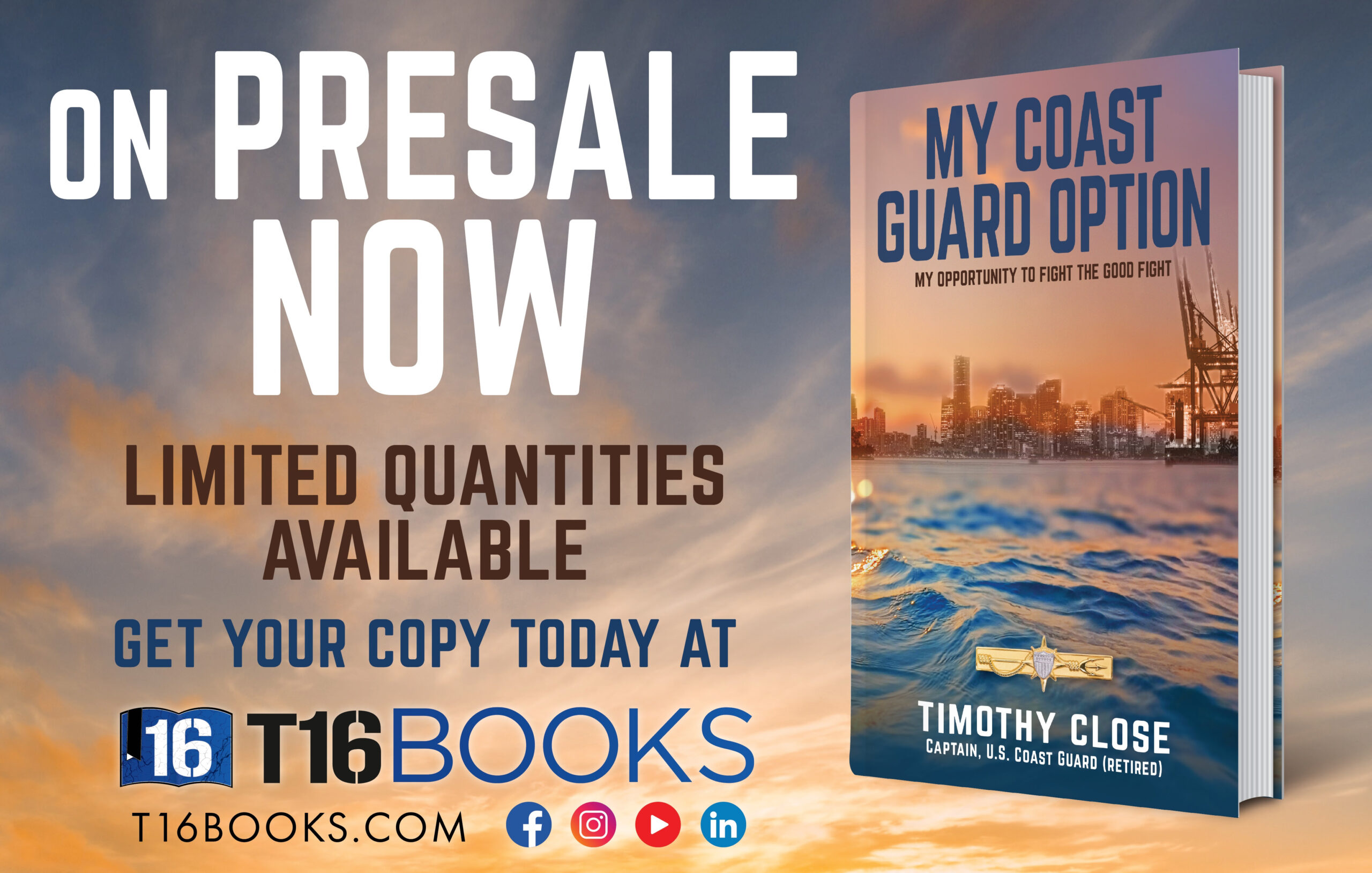 Tactical 16 Publishing: Pre-sale Tim Close's Book My Coast Guard Option ...